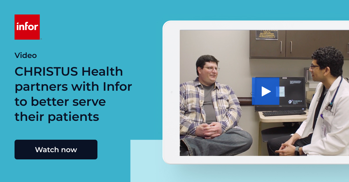 CHRISTUS Health partnership with Infor | Video Case Study | Infor