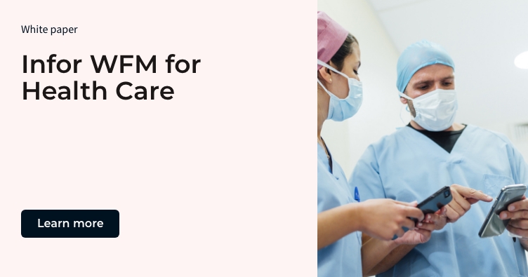 Infor WFM for Health Care | Whitepaper