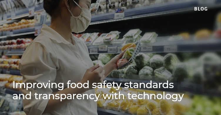 Improving food safety standards and transparency | Blog | Infor