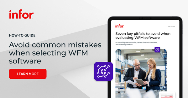 Seven key pitfalls in WFM software | How-to guide | Infor