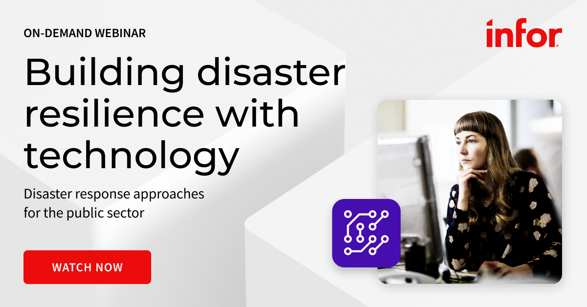 Building disaster resilience with technology | Webinar | Infor