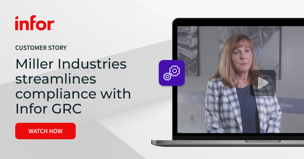 Miller Industries’ success with Infor GRC | Customer Story | Infor