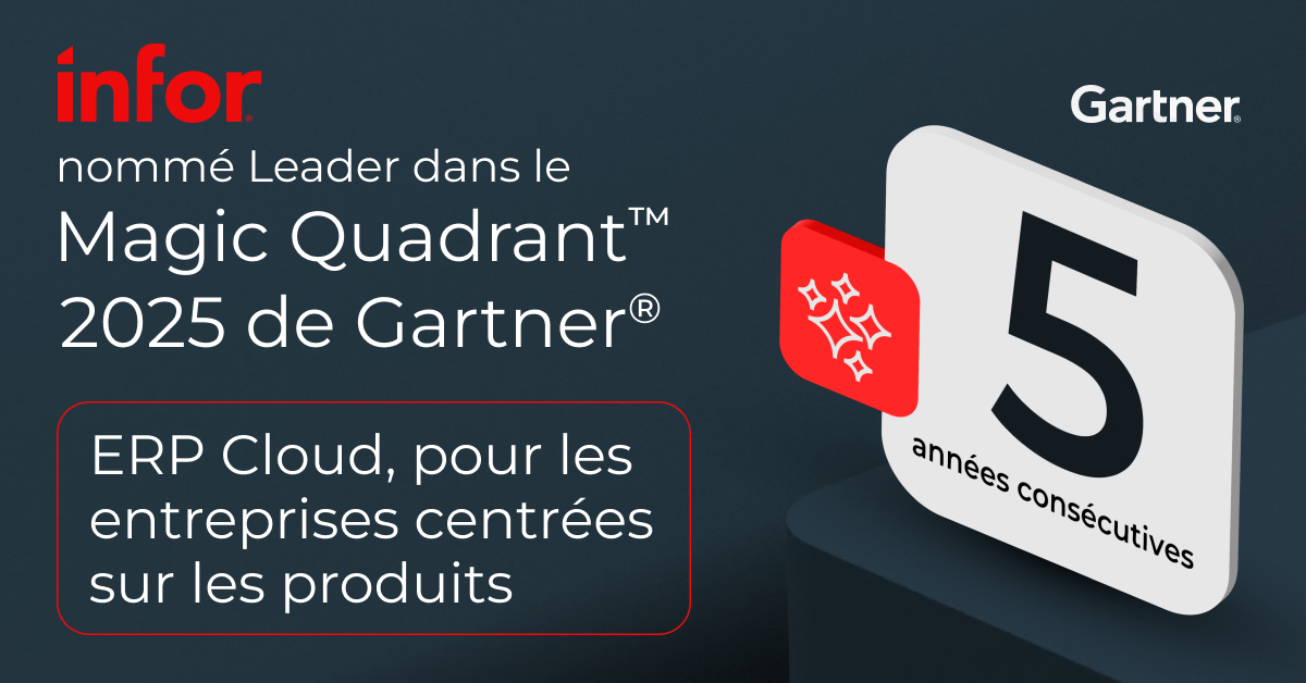 Leader Magic Quadrant Gartner | Rapport d’analyste Cloud ERP | Infor