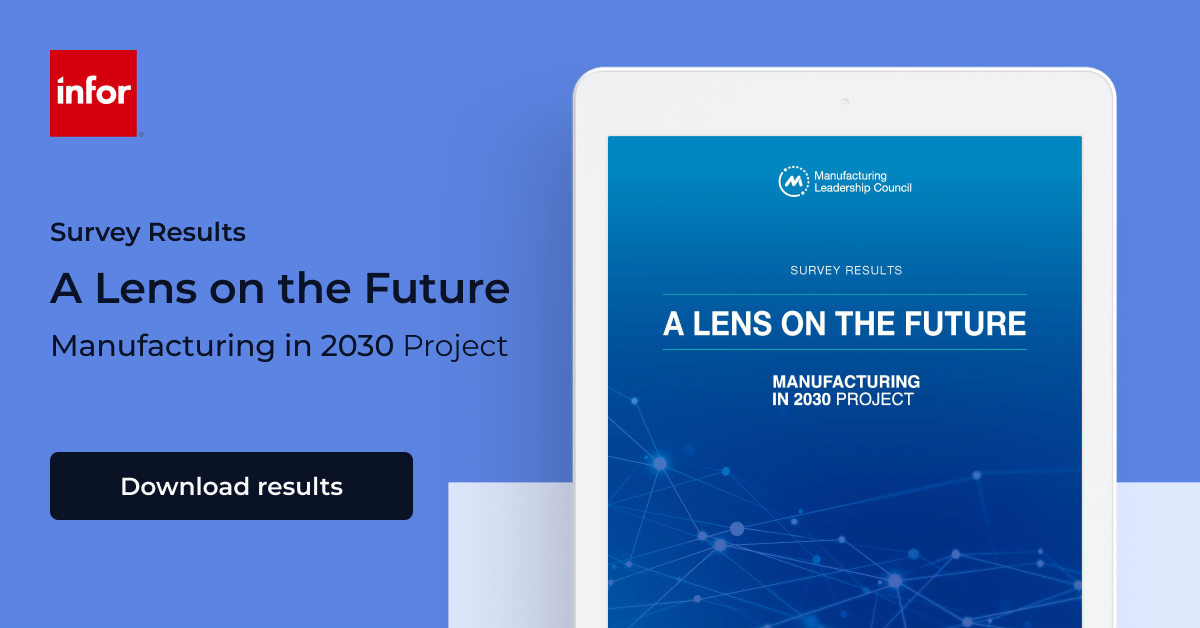 MLC Manufacturing in 2030 Project | Survey Results | Infor