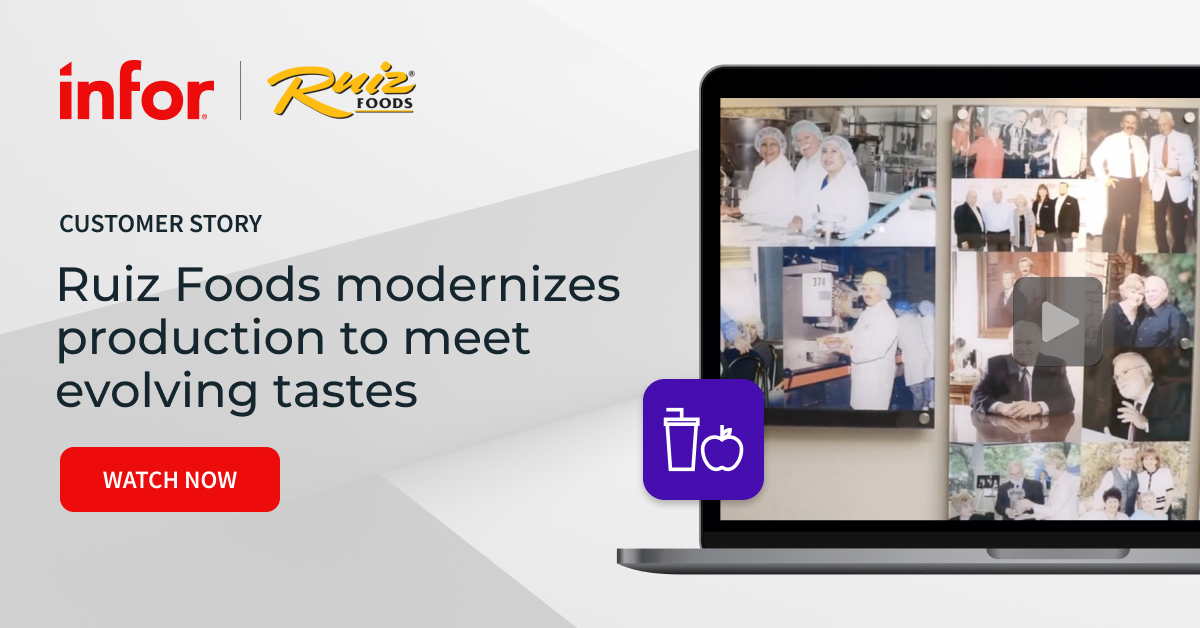 Ruiz Foods | Customer story | Infor