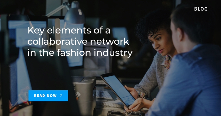 Key elements of a collaborative network in the fashion industry