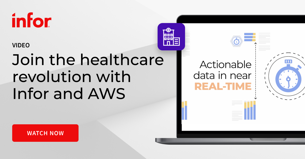 Join the healthcare revolution with Infor and AWS | Video | Infor