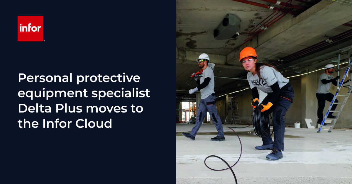 Delta Plus Modernizes its Information System with Infor