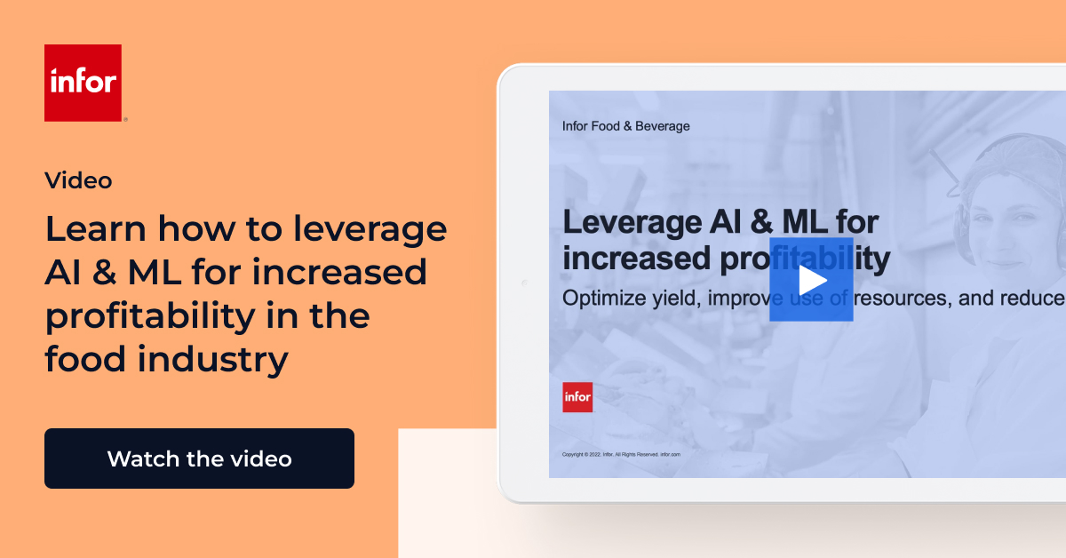 AI and ML benefits | Food & Beverage Manufacturing | Infor