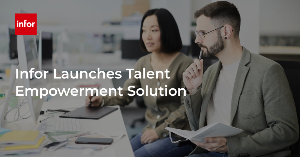 Infor Launches Talent Empowerment Solution