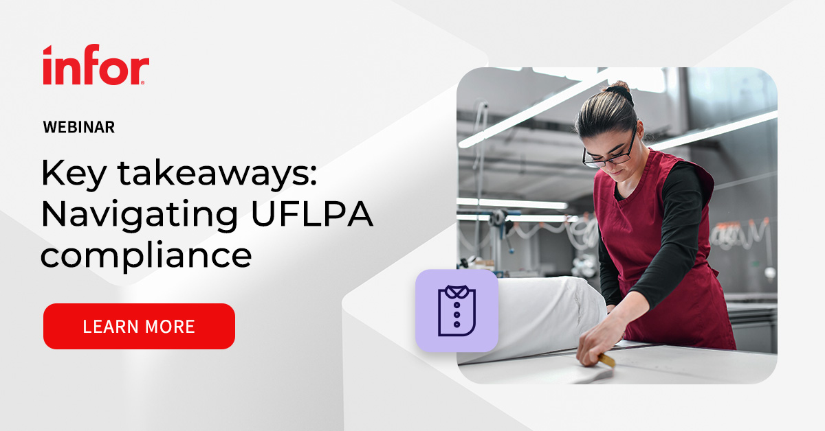 Manage UFLPA & Establish Traceability | Webinar | Infor