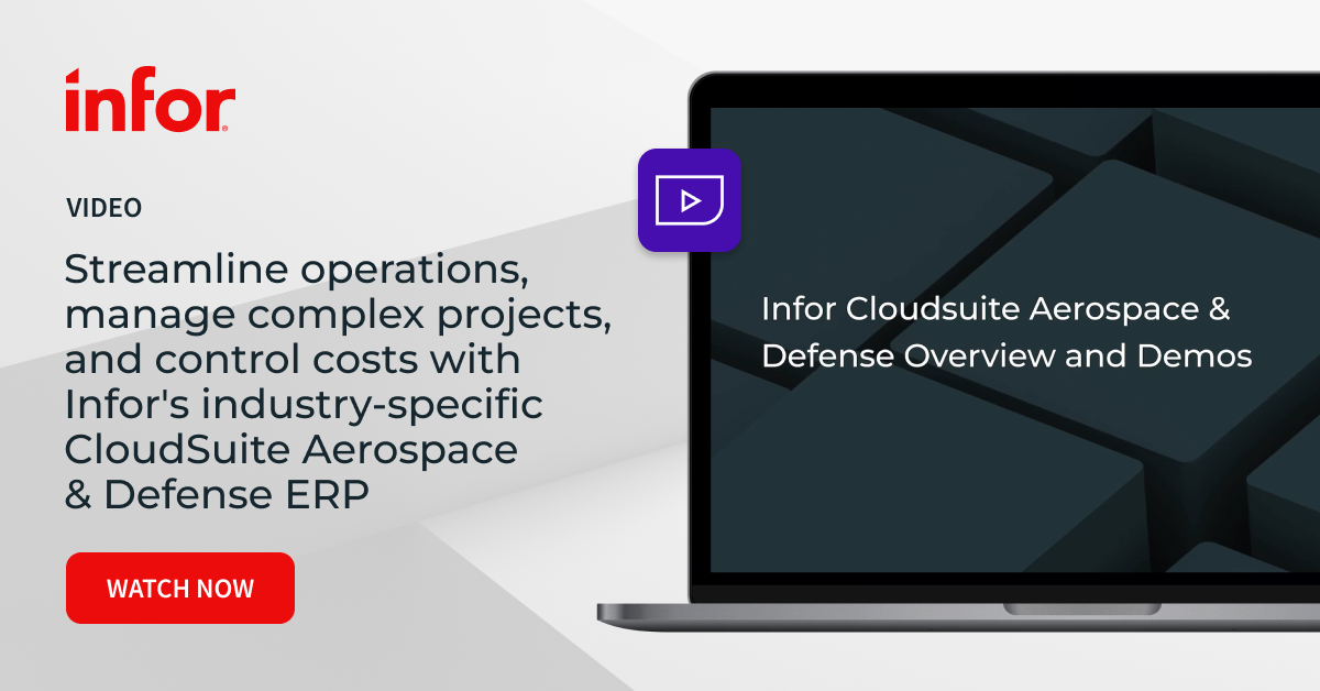 Infor CloudSuite for aerospace & defense | Video | Infor
