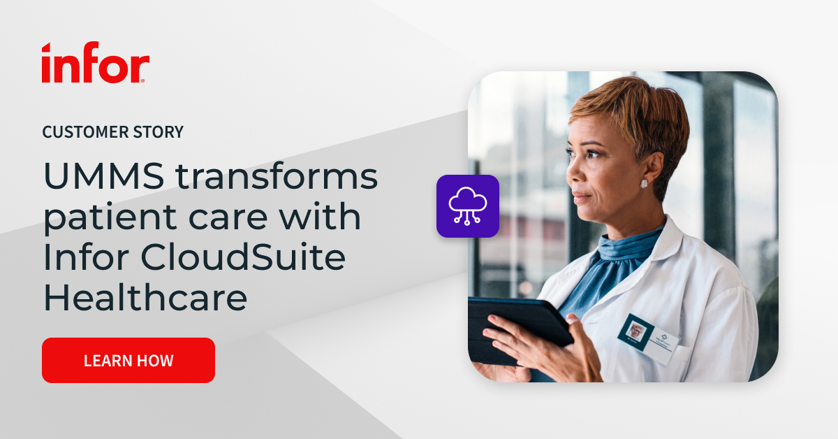 University of Maryland Medical System | Customer story | Infor