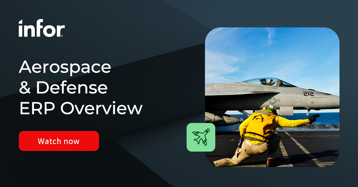 Aerospace & Defense ERP Introduction | Infor