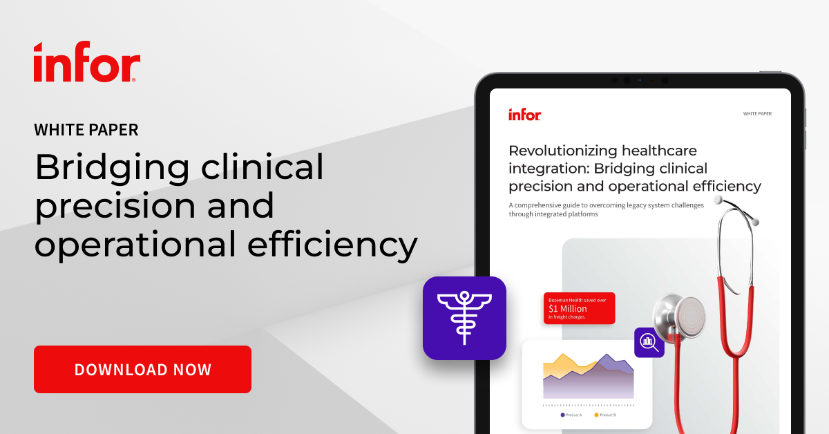 Revolutionizing healthcare integration | White Paper | Infor