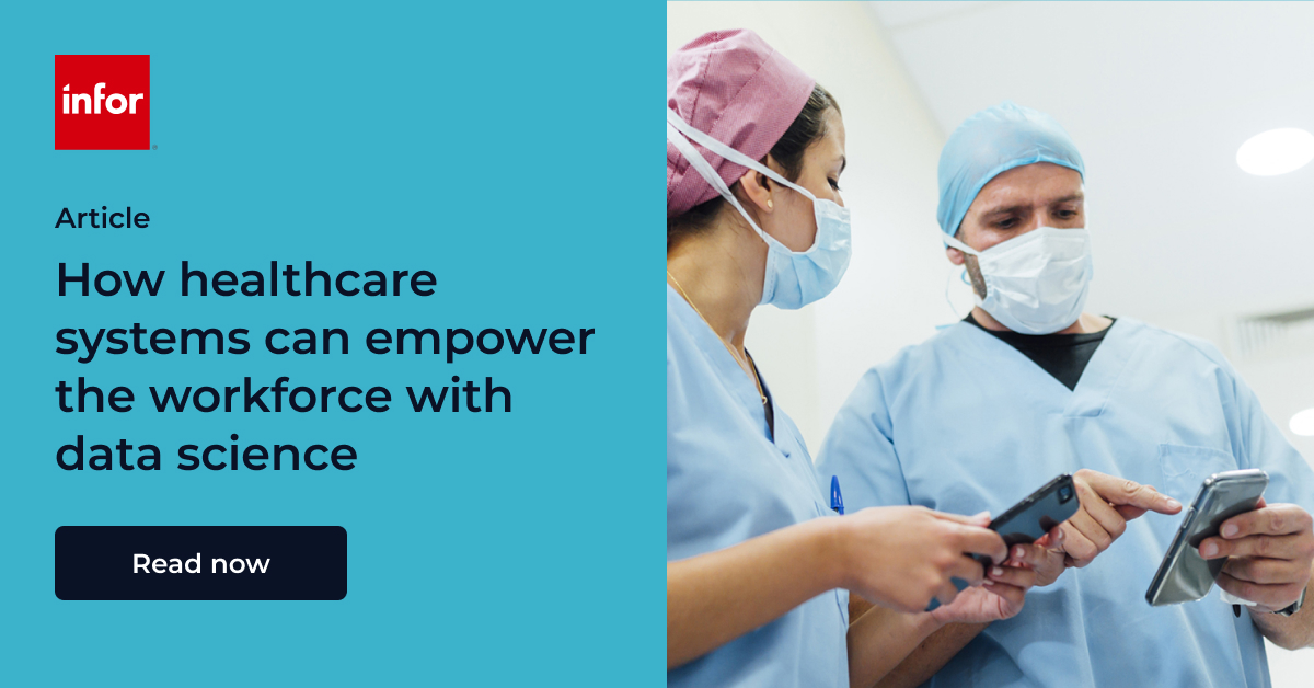 WFM in healthcare | Health IT Outcomes article | Infor