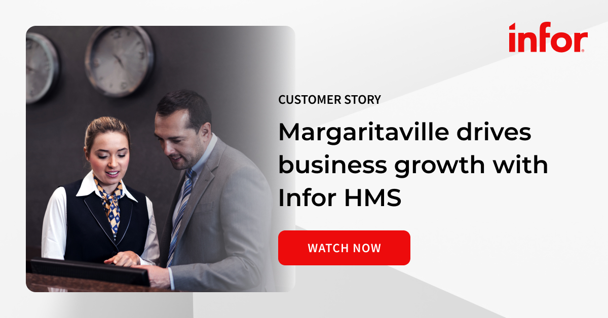 Margaritaville scales up with Infor HMS